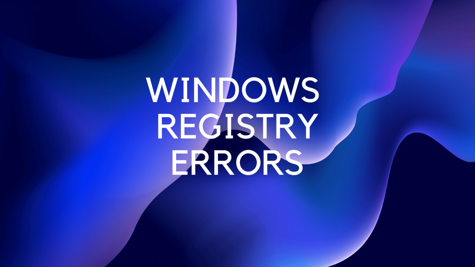 Windows Registry Errors: Causes, Impacts, and Remedies - Techzure
